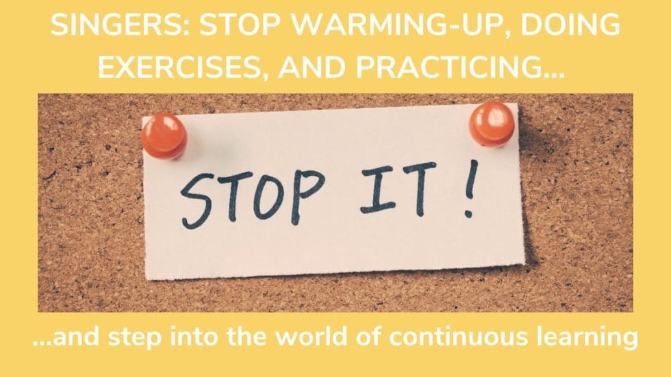 SINGERS, STOP IT!: 5 Alternatives to Compulsive Warming-up, Endless ...